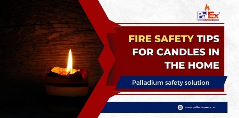 Candle Fire Safety Tips | Palex Insights