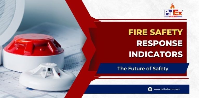 Future-Ready Fire Safety Indicators | Palex Insights