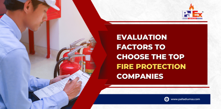 Choosing Top Fire Protection | Palex