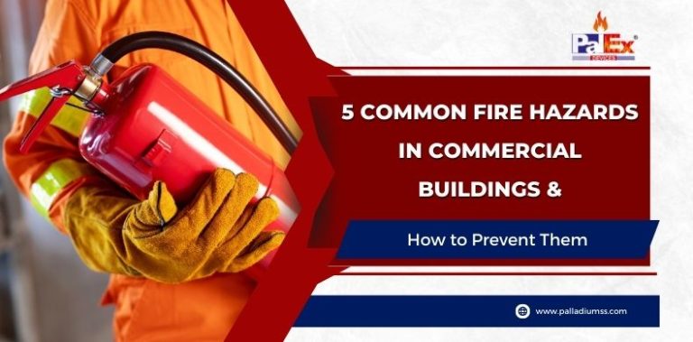 5 Common Fire Hazards in Commercial Buildings & Prevention